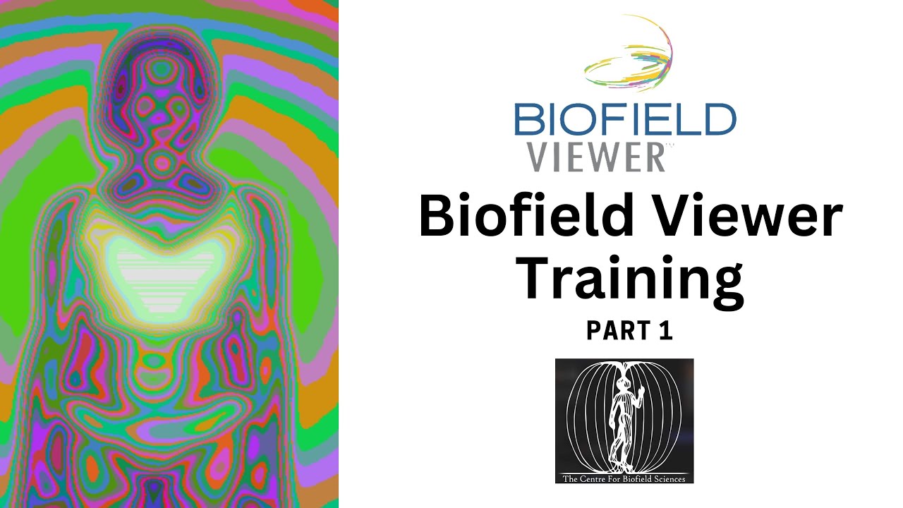 Biofield Viewer Training Part 1 - YouTube