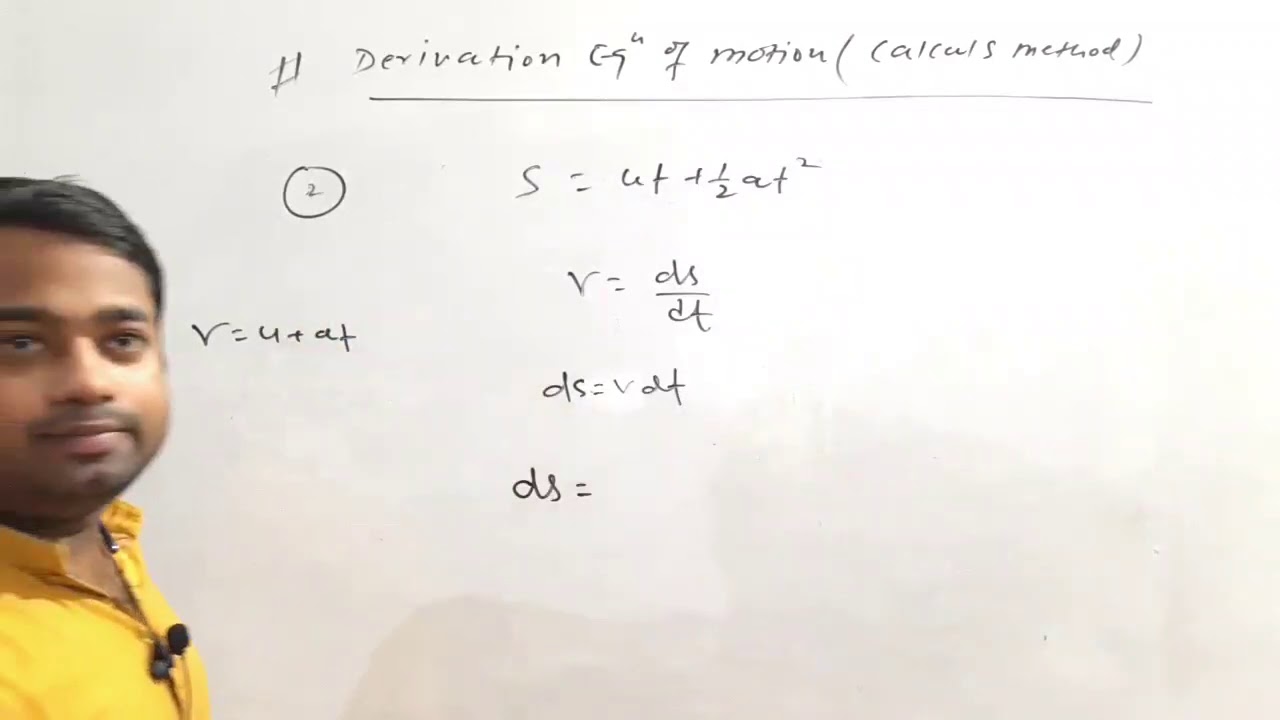 Kinematics-18 Derivation of Equations of Motion Calculus Mathod Phy-11 ...