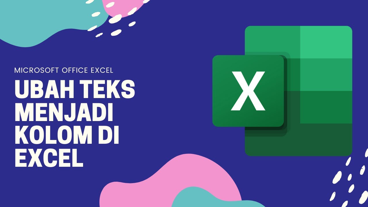 Mengubah Teks Menjadi Kolom Text To Column Di Microsoft Office Excel ...