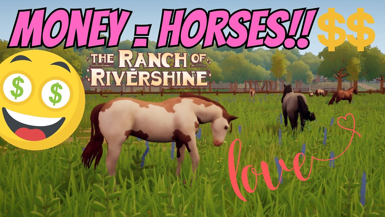 HOW I MAKE LOADS OF MONEY ON RANCH OF RIVER SHINE + I DID SOMETHING ...