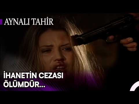 İhanetin Sonu Acı Oldu! - Aynalı Tahir Hafızalara Kazınan Sahneler