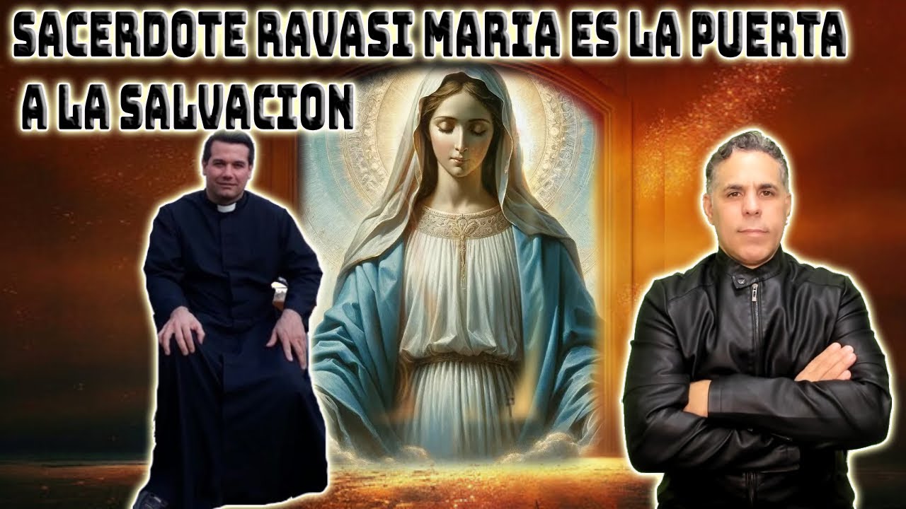 SACERDOTE JAVIER OLIVERA RAVASI DICE MARIA ES LA PUERTA A LA SALVACION ...