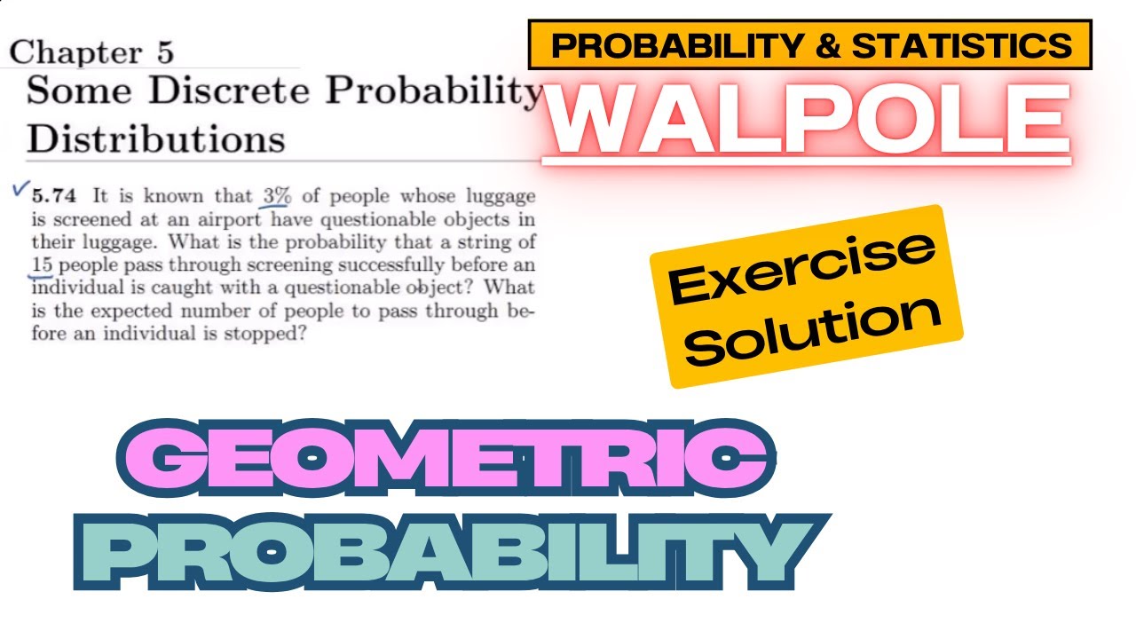 5.74: Geometric Probability Distribution | Exercise Solution of ...
