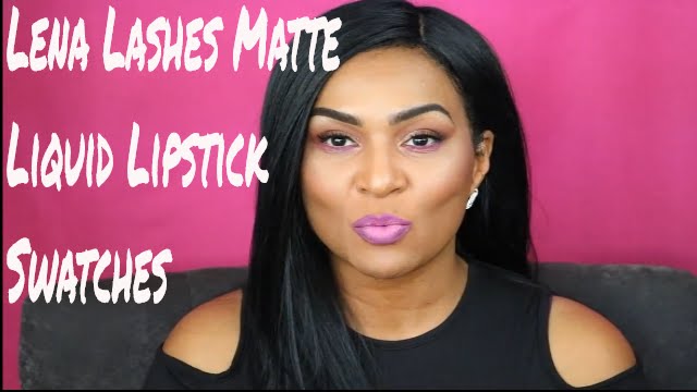 Liquid Lipstick Swatches || Tryon & Review || Lena Lashes - YouTube