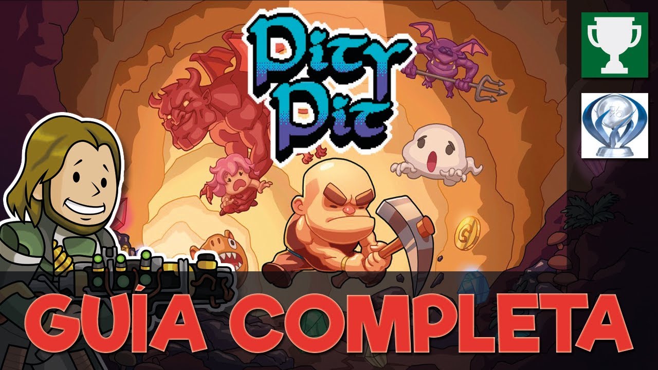 PITY PIT - Guía completa [PLATINO / 1000G] - YouTube