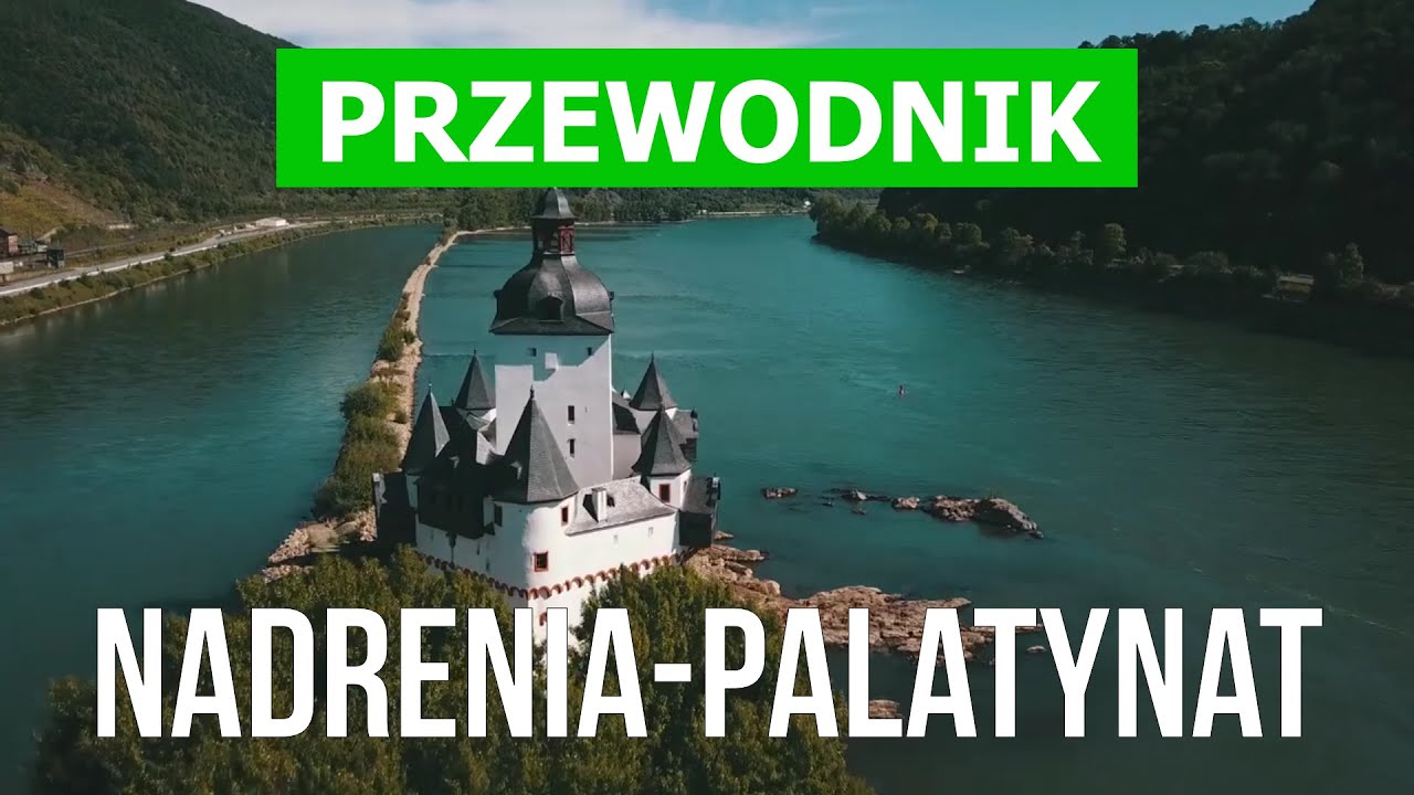 Nadrenia-Palatynat, Niemcy | Miasto Moguncja, Kaiserslautern, Koblencja ...
