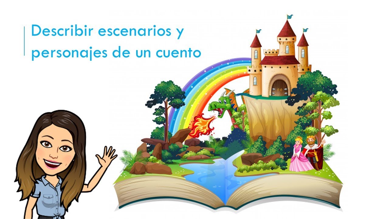 #PartesDelCuento #Descripciones #Adjetivos #Adbervios DESCRIBIR ...