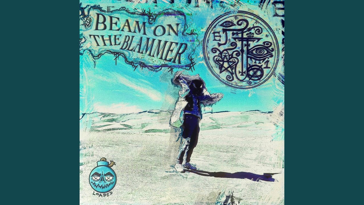 BEAM ON THE BLAMMER - YouTube