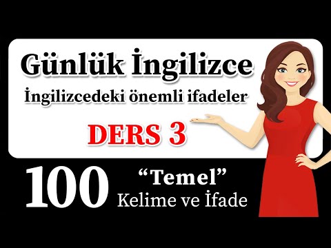 Bu Kolay Yöntemle İngilizce Öğrenin! 100 Herkesin Bilmesi Gereken İngilizce İfadeler!