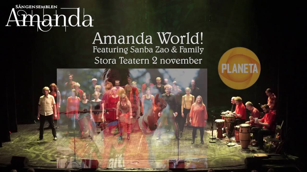 Sångensemblen Amanda - Amanda World Trailer - Stora Teatern 2016 - YouTube