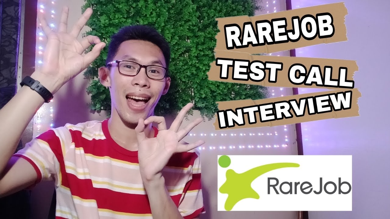 RAREJOB TEST CALL AND INTERVIEW 2021 | WORK FROM HOME AND MAKE MONEY ...