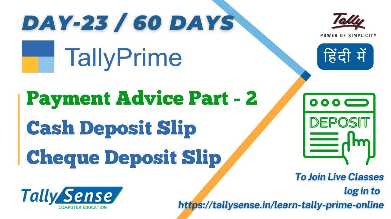 Day 23- TallyPrime में Payment Advice, Cash & Cheque Deposit Slip कैसे ...