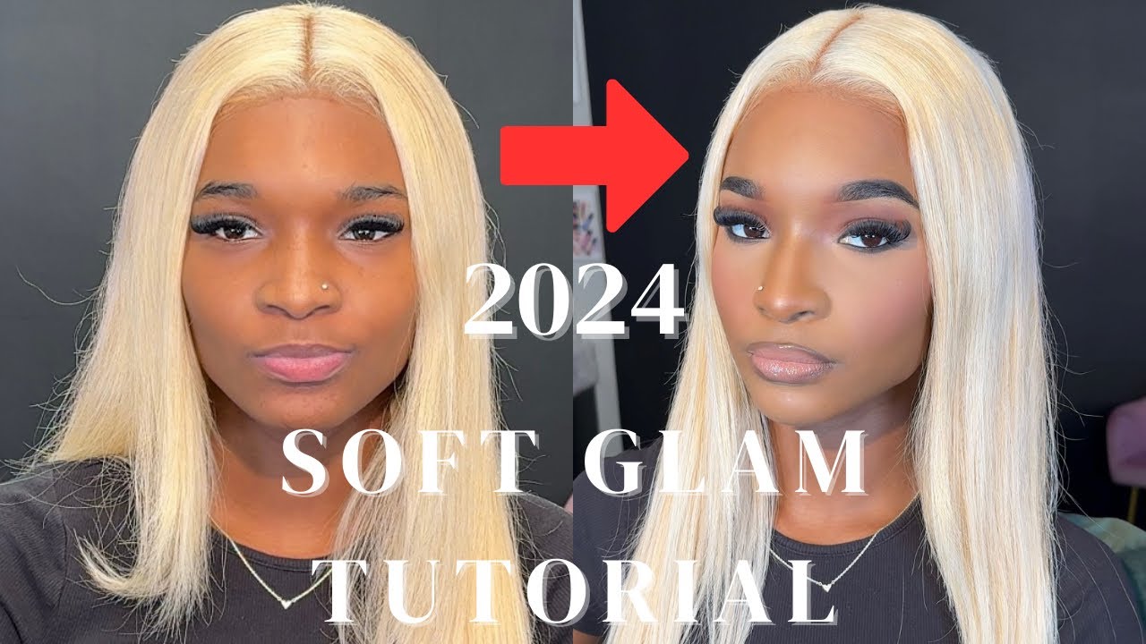 2024 Soft Glam Tutorial (Step by Step) - YouTube