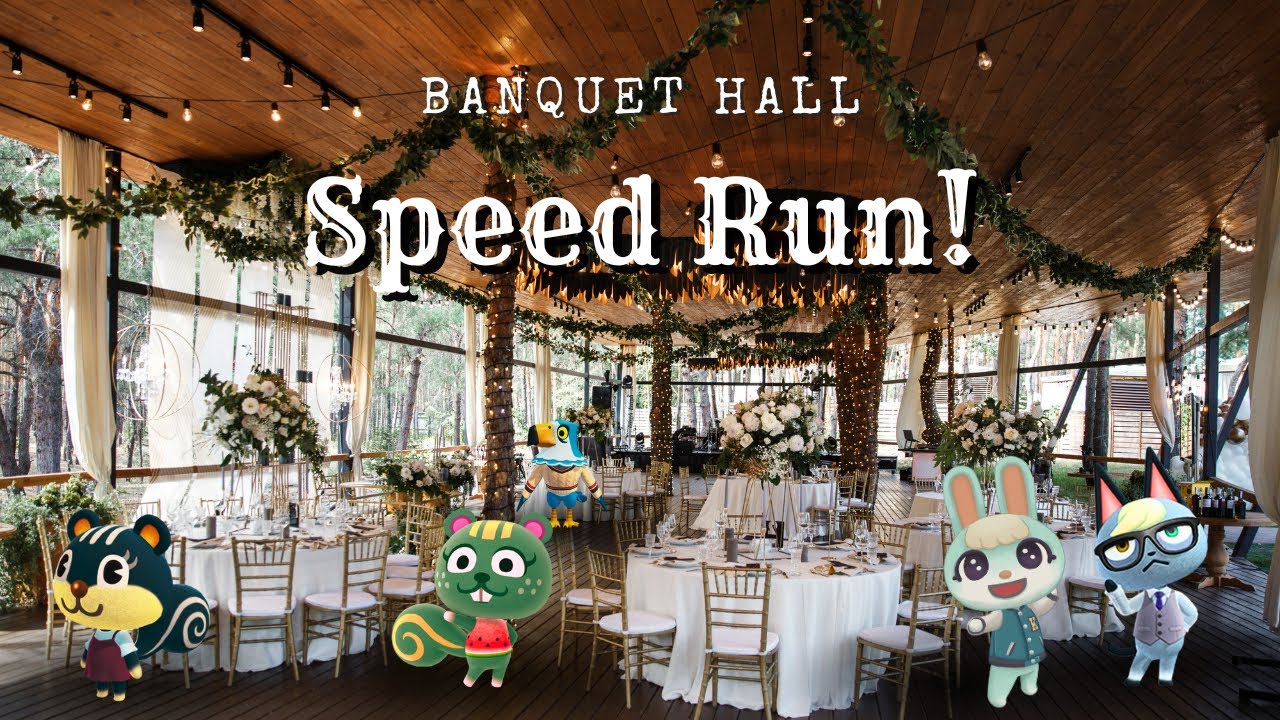 Banquet Hall Speed Run! | Animal Crossing: New Horizons |Happy Home ...