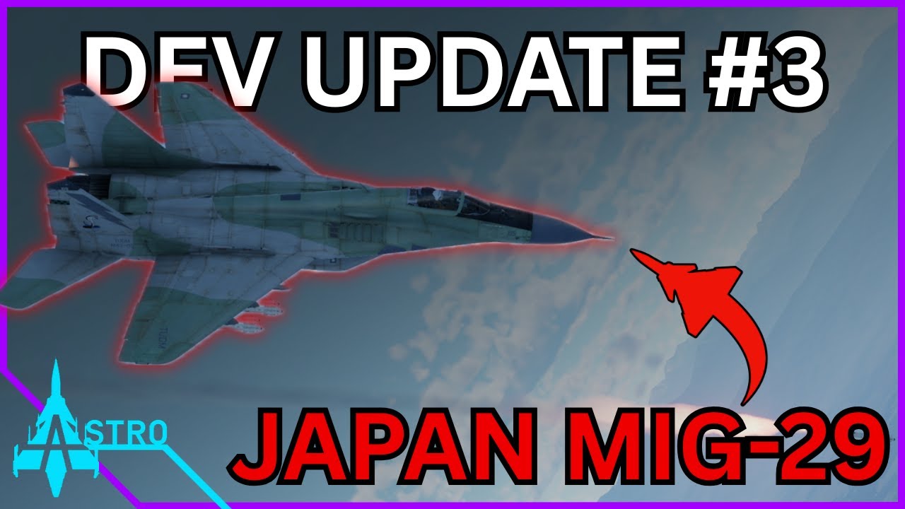 Japanese MiG-29?!?! + Changes You NEED To Know!!! - Dev Update 3 - YouTube