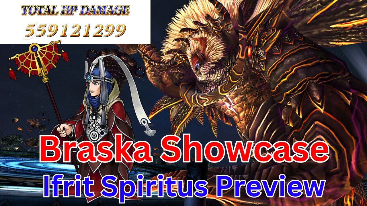 Braska Showcase in Ifrit Spiritus Preview DFFOO - YouTube