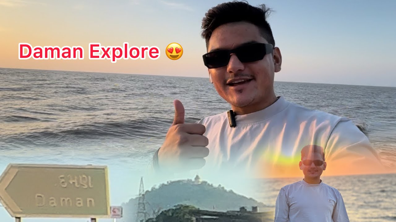 Daman Explore ♥️ | Travel Vlogs | Beach View 😍 | Awesome Place In ...