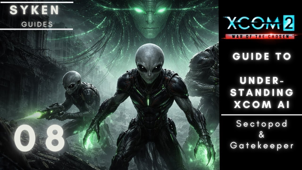 Syken's XCOM 2 Guide: How to predict/manipulate AI behavior (Sectopod ...