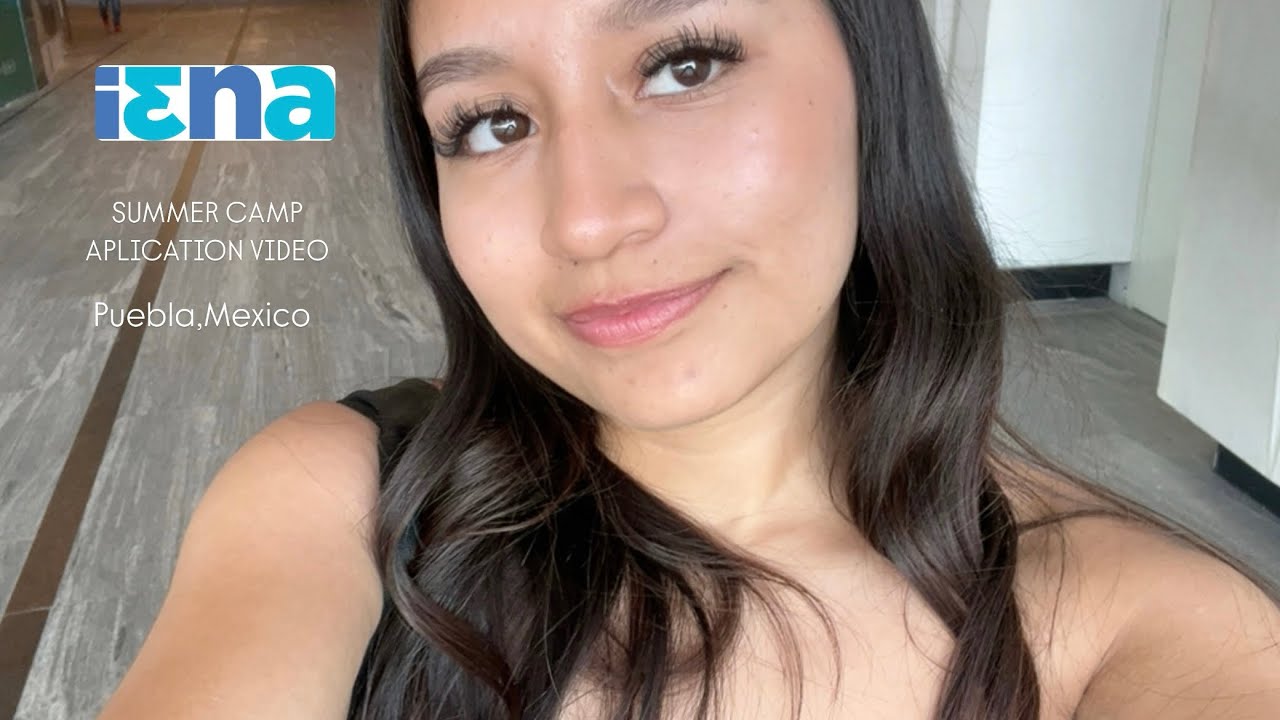 IENA Summer Camp Aplication Video 2025 - YouTube