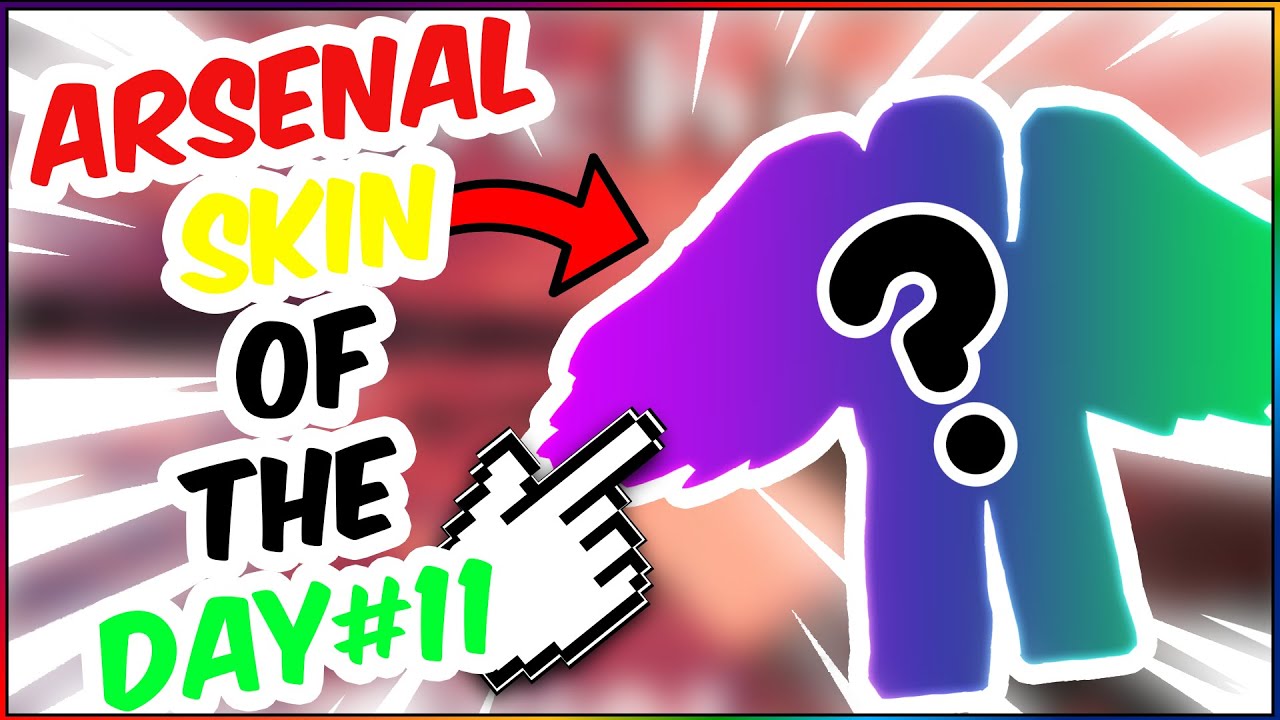 ARSENAL SKIN OF THE DAY #11 (Roblox) - YouTube