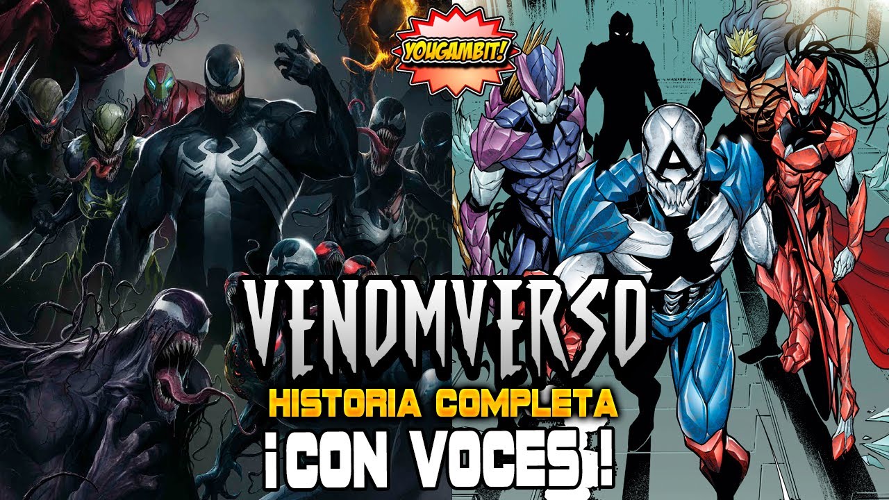 Videocomic: VENOMVERSO 🕷 Historia Completa con Voces 🕷 YouGambit - YouTube