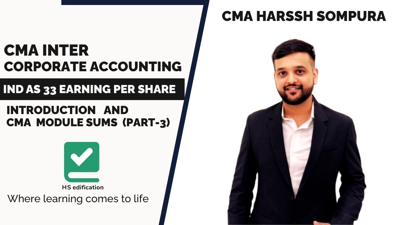 IND AS 33 EARNING PER SHARE | CORPORATE ACCOUNTING CMA INTER | CONCEPT ...