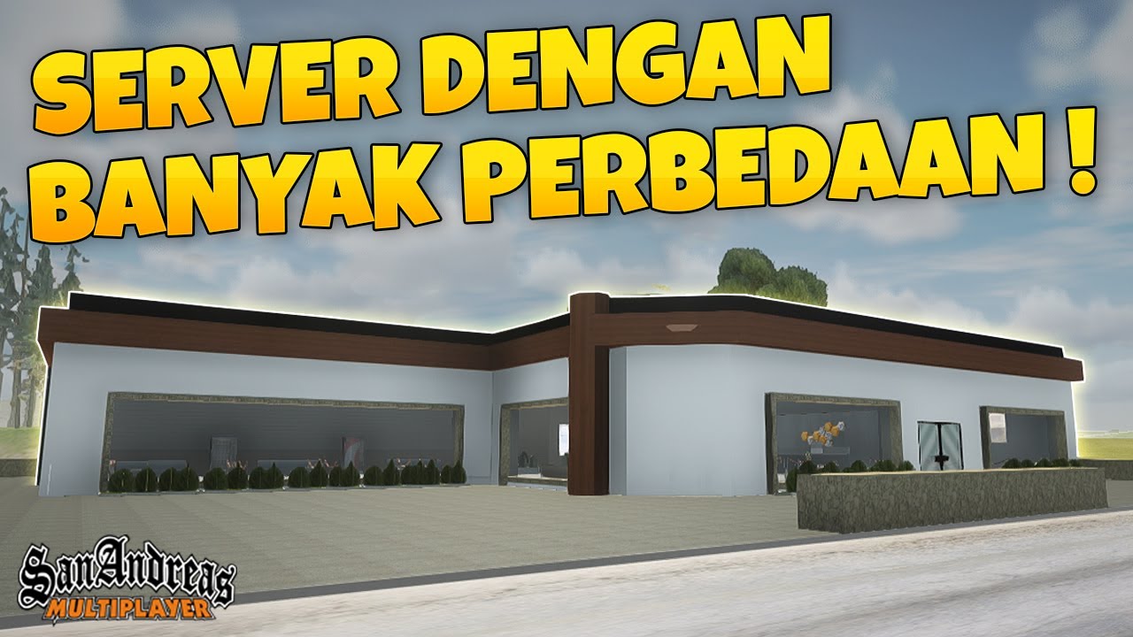 SERVER SAMP BANYAK PLAYER DAN FITUR BERBEDA - REVIEW SERVER GTA SAMP TERBARU - YouTube