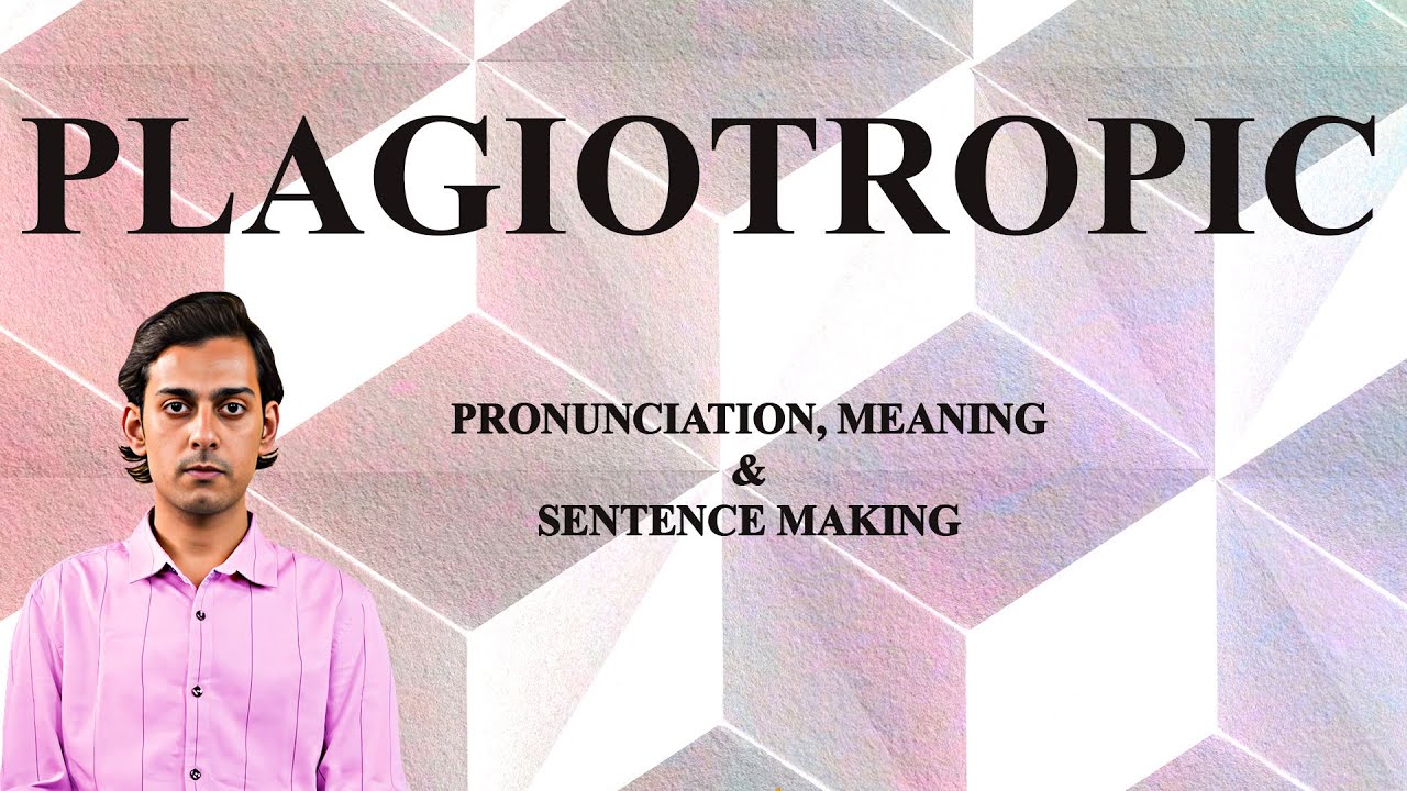 Plagiotropic - Meaning_&_Pronunciation_Word_World_Audio_Video ...