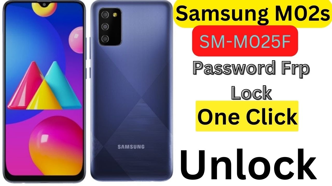 Samsung M02s(SM-m025f) Frp One Click Password Frp Lock Unlock Tool ...