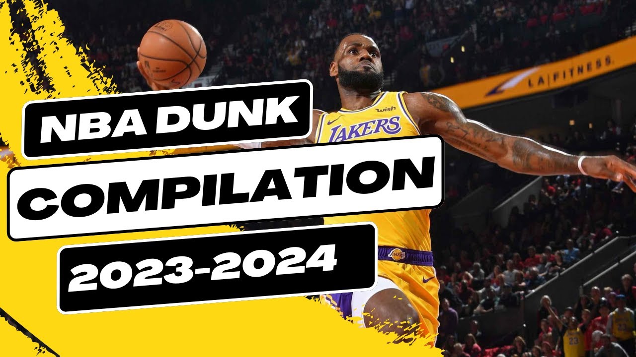 2024 NBA Dunk Compilation | Best Dunks of the Year! - YouTube