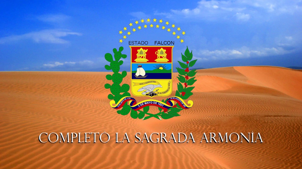 Himno del Estado Falcón (con letras) - YouTube