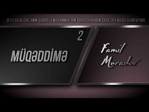 Famil Muradov  2.Müqəddimə