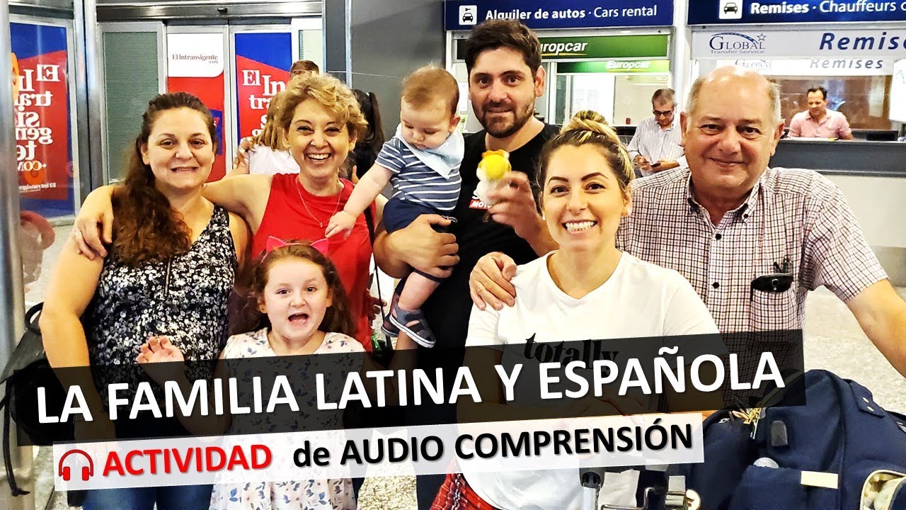 Spanish Listening Practice Latin American And Spanish Families spanish-listening-practice-latin-american-and-spanish-families