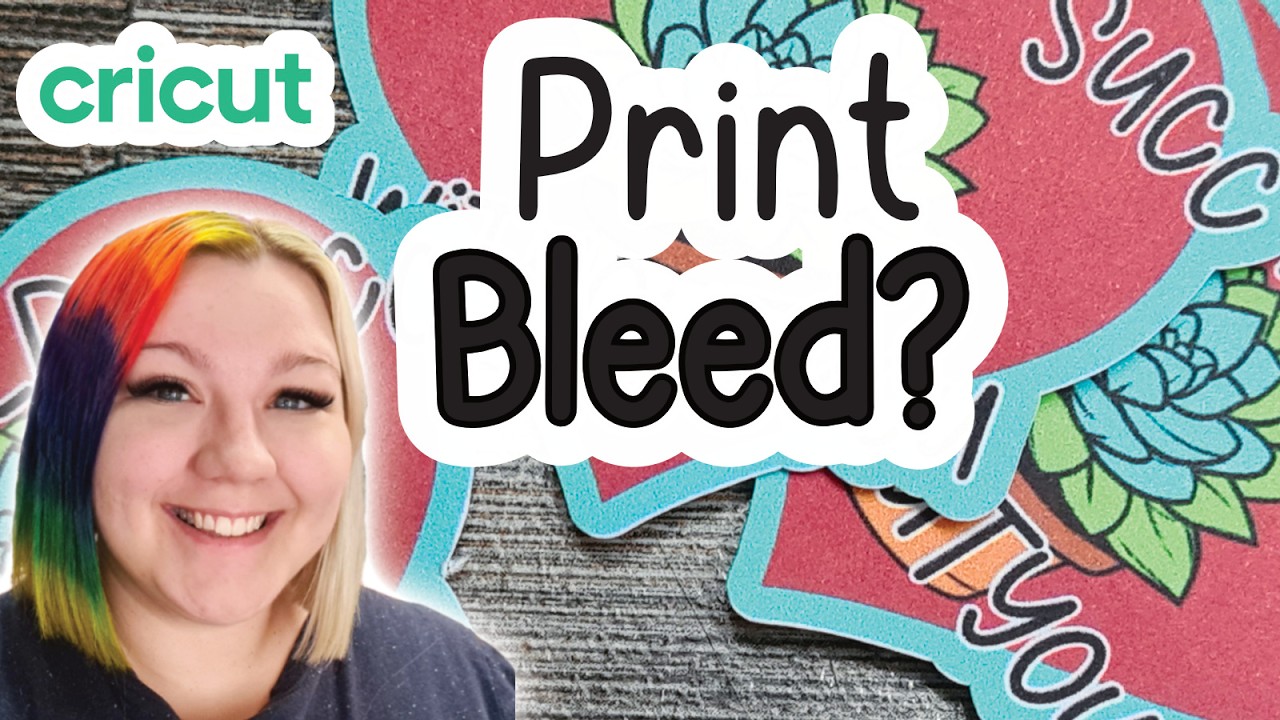 Understanding Bleed in Cricut Print Then Cut Projects - YouTube