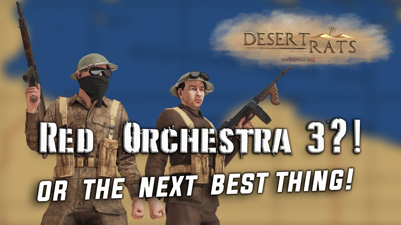Red Orchestra 3?! Desert Rats MOD for RS2 coming soon! - YouTube