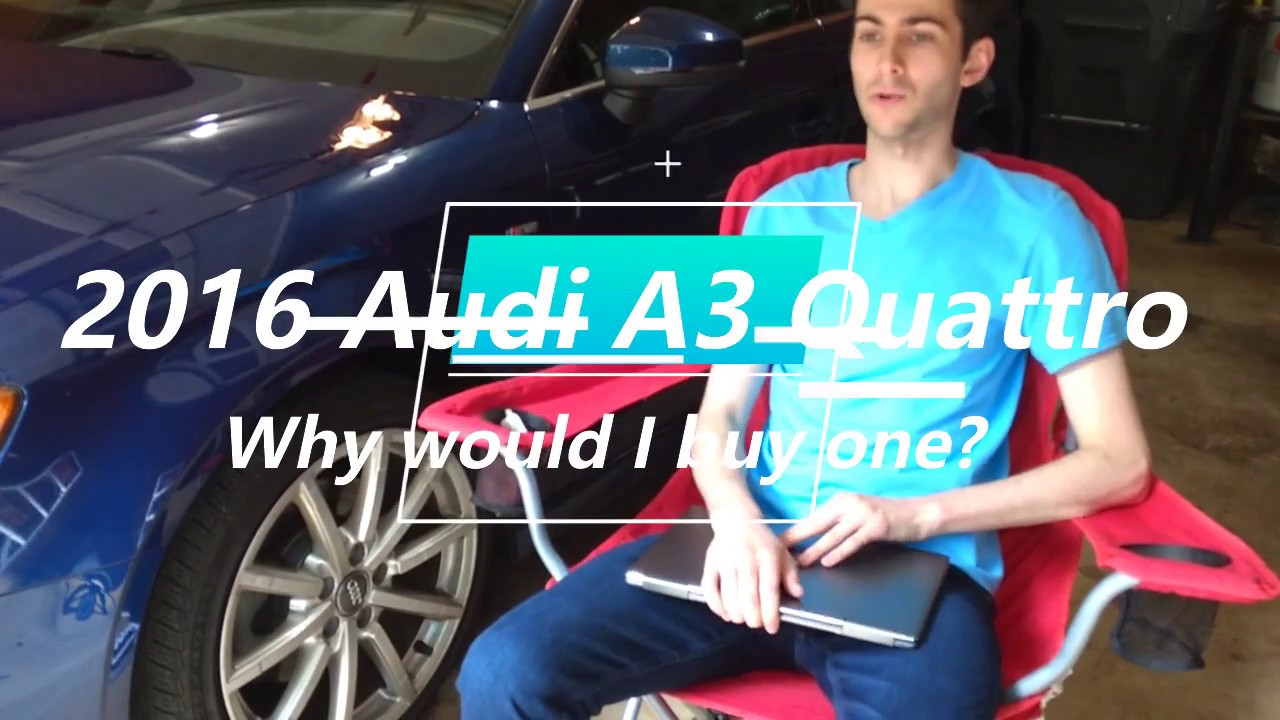 Why I bought an Audi? Audi MQB Platform Discussion - YouTube