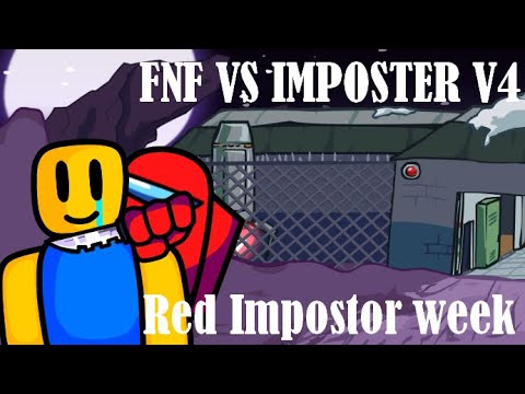 FNF VS IMPOSTOR V4 Week Red - YouTube