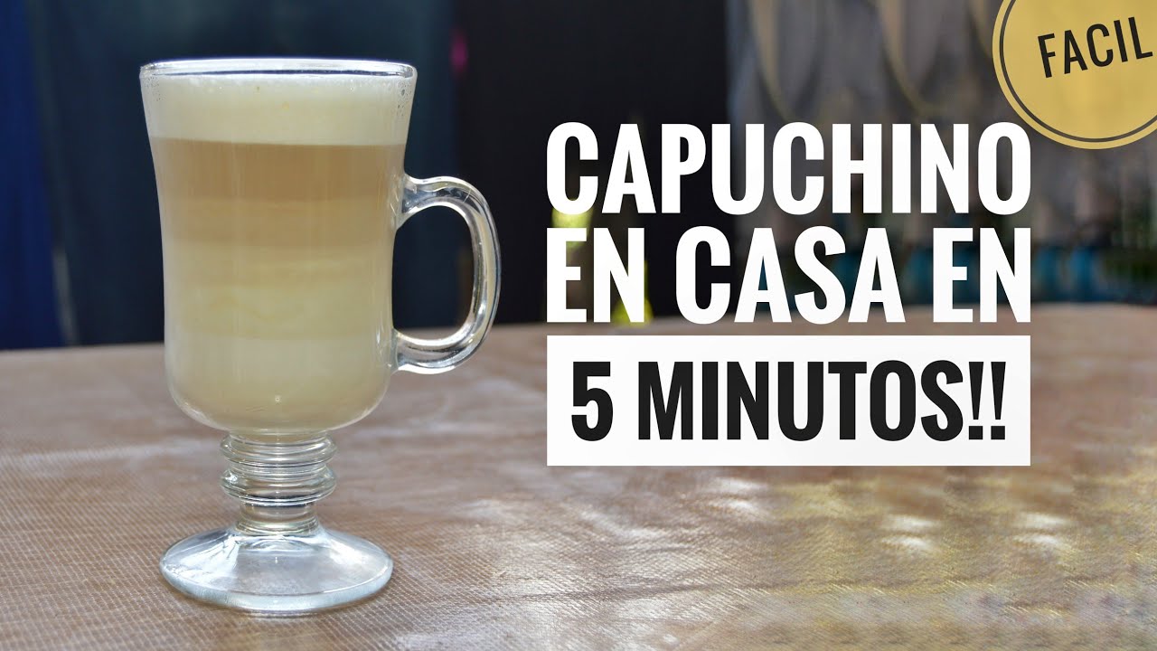 Como hacer un capuchino casero Fácil en 5 min ☕ - YouTube