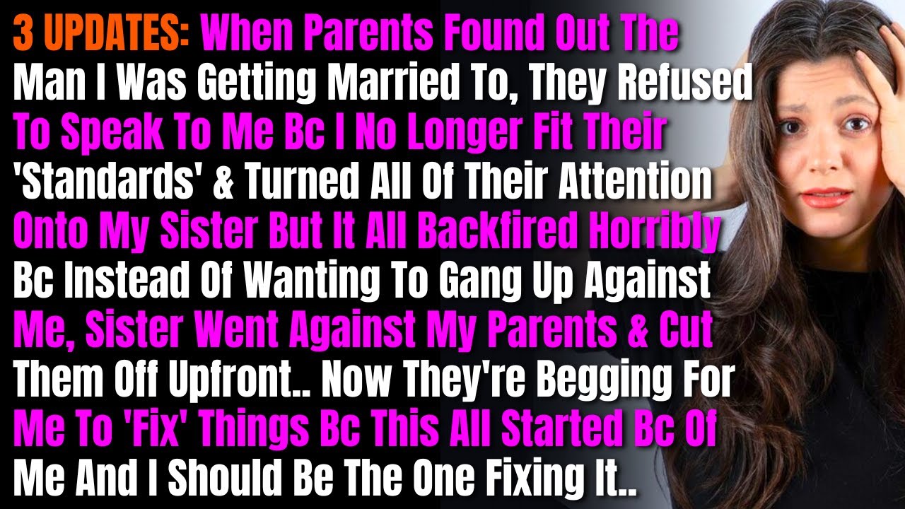 3 UPDATES: When Parents Found Out The Man I Was Getting Married To ...