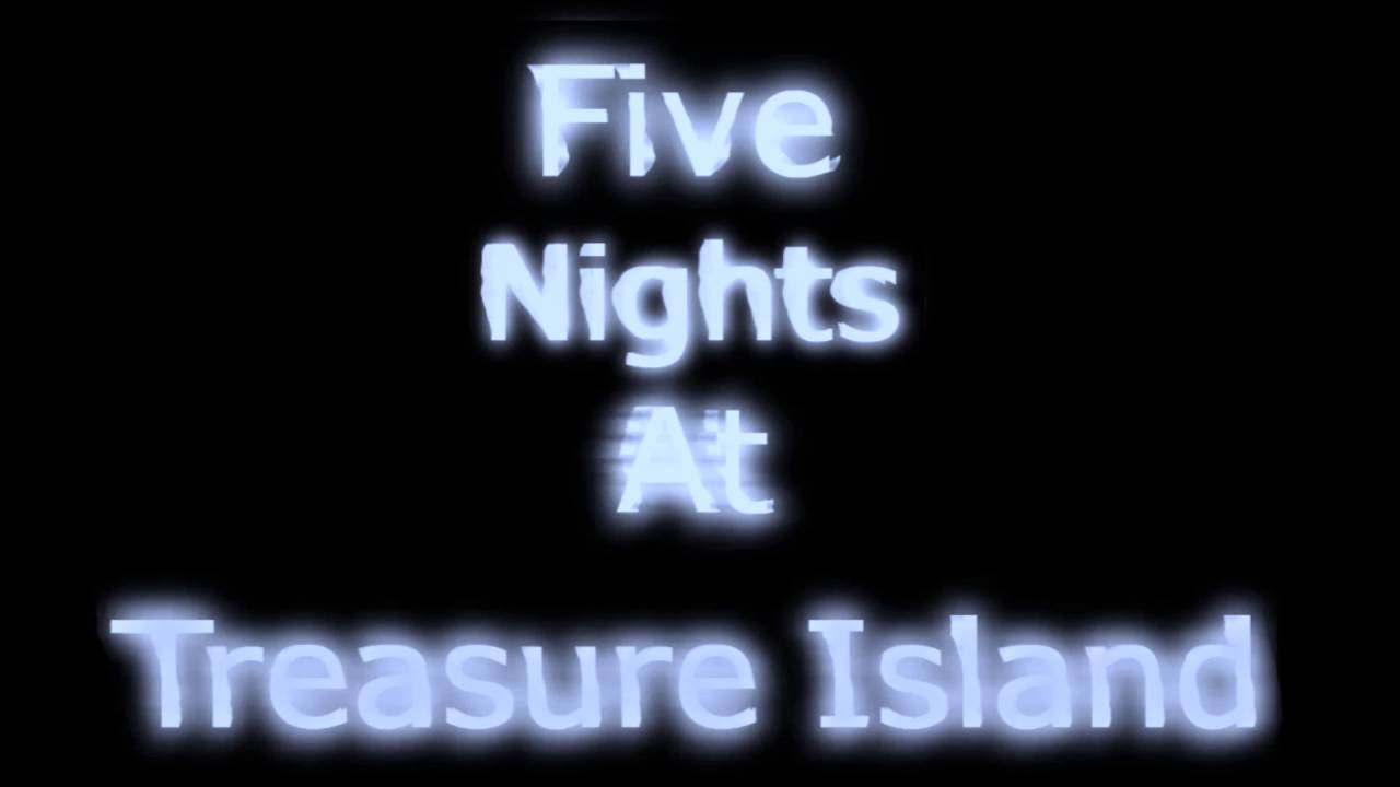 Five Nights At Treasure Island NBD music menu - YouTube