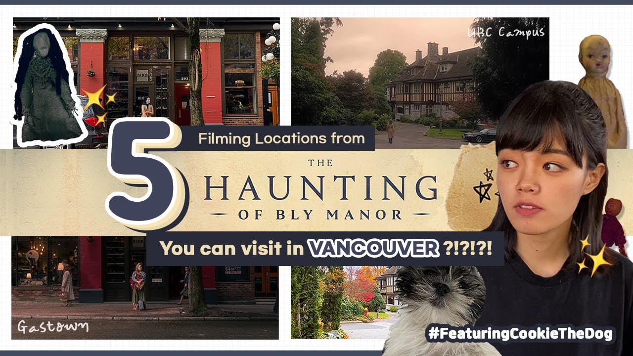 5 Vancouver Filming Locations | THE HAUNTING OF BLY MANOR 👻 - YouTube