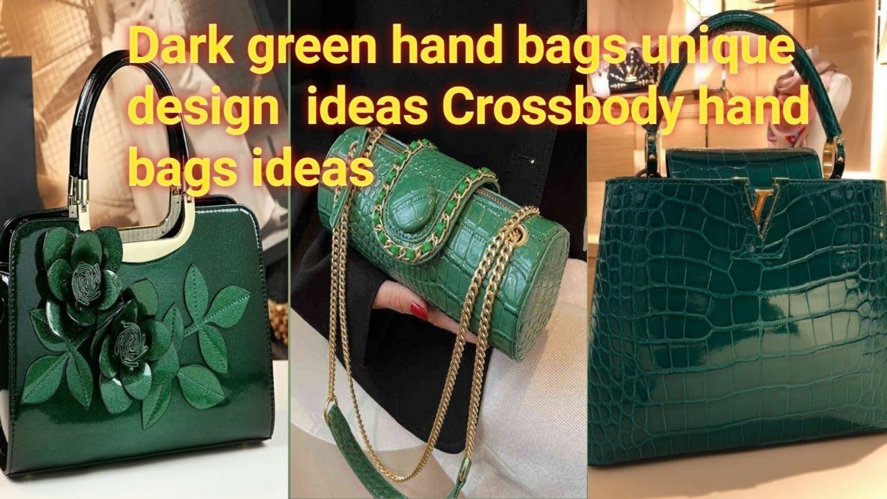 Dark green hand bags unique design ideas || Crossbody hand bags ideas ...
