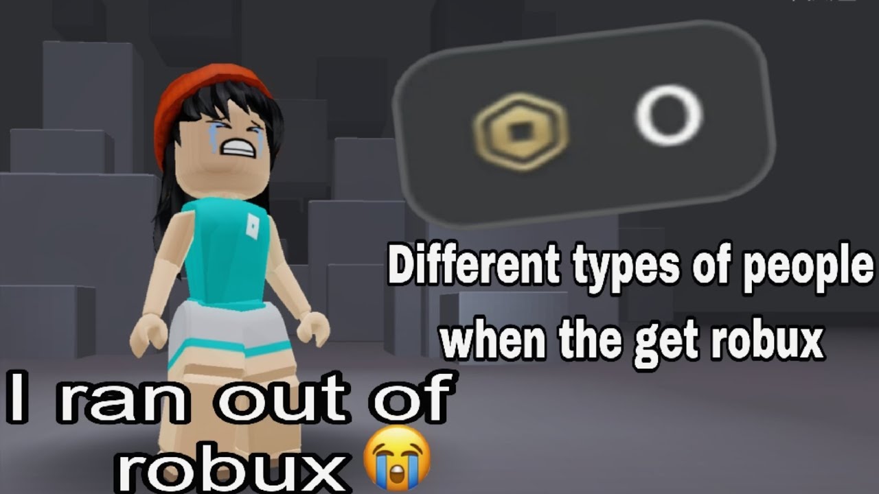 Different types of people when they got robux 😱🤓💅 - YouTube