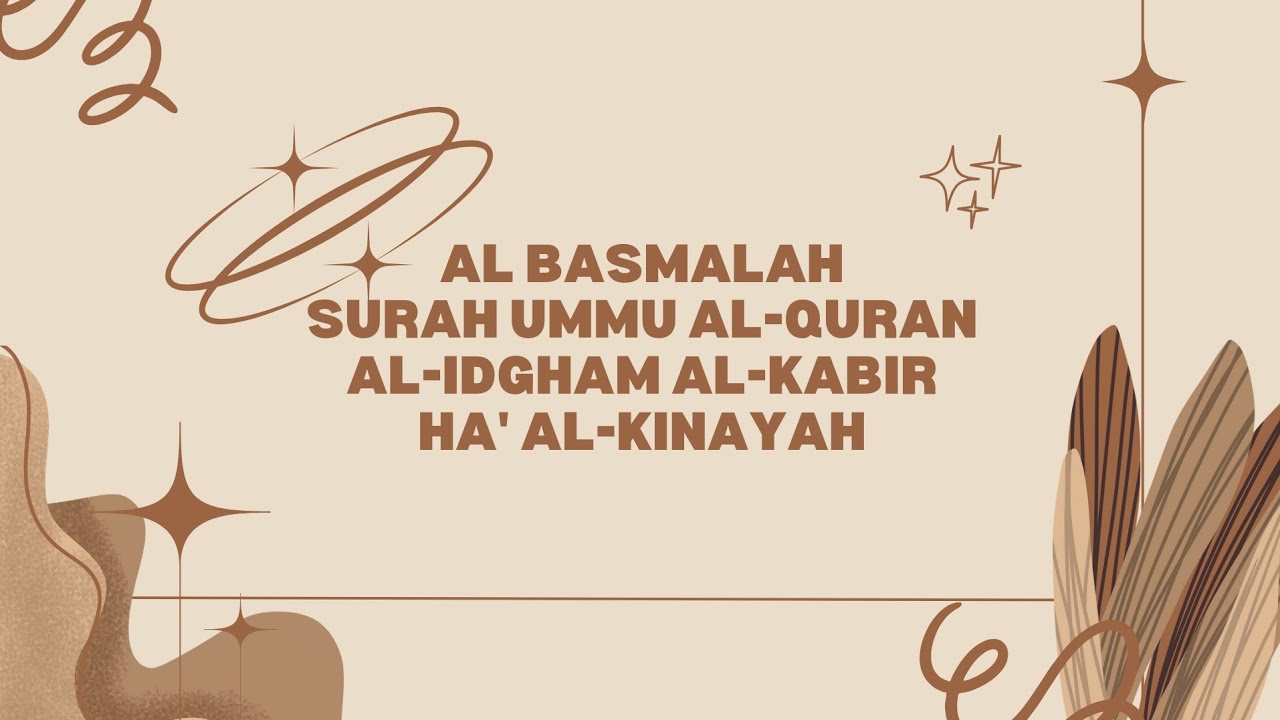 Qiraat Ilmi I al Basmalah Surah ummu al Quran al Idgham al
