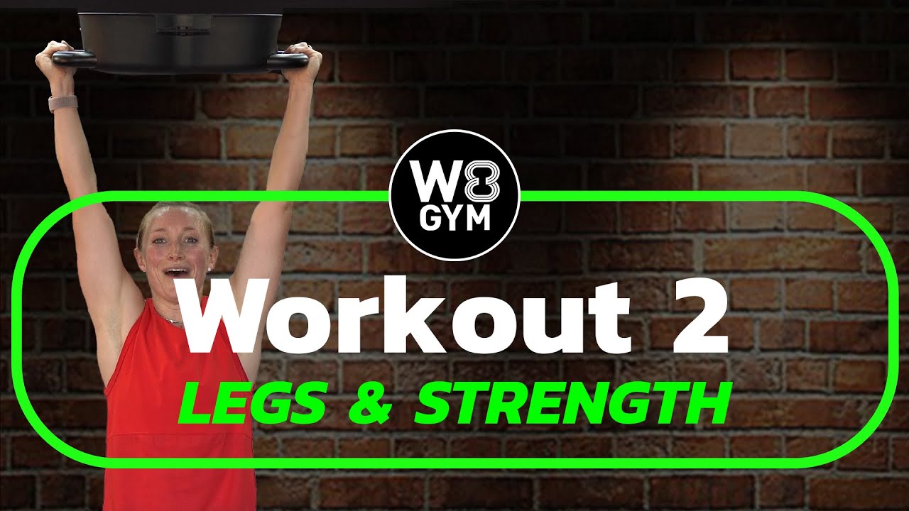 Workout 2 - 8-Week Challenge Legs & Strength - YouTube