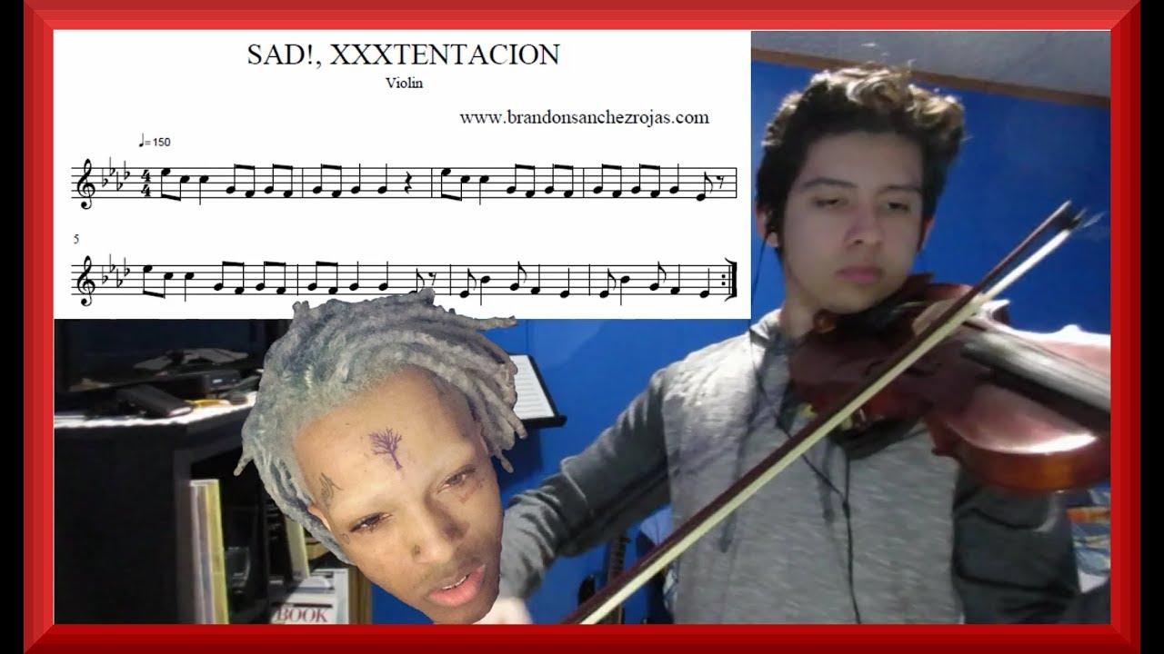 SAD!, XXXTENTACION (Violin Cover FREE SHEET MUSIC!!) || Brandon Sanchez ...