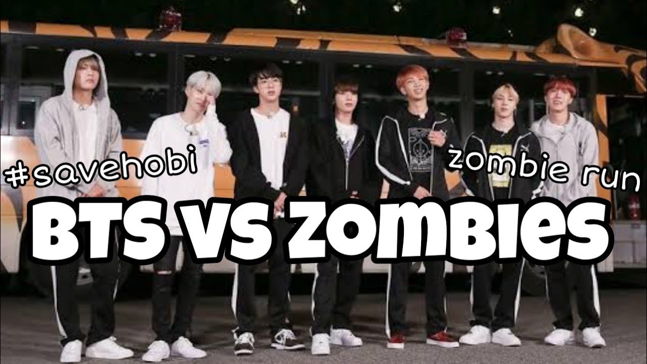 BTS vs Zombies | Run BTS episode to watch at 3am | *because I miss my ...