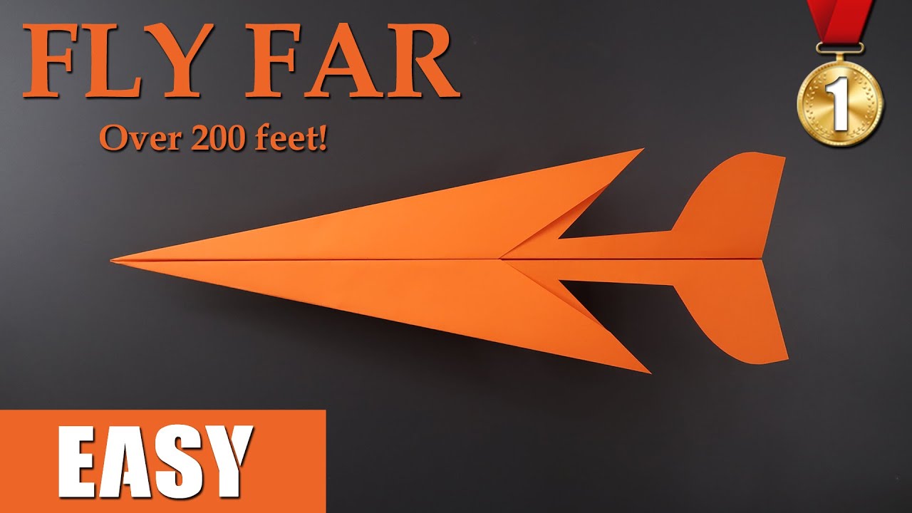 EASY Paper Airplane That Flies Far || World's Best Paper Plane || Over ...