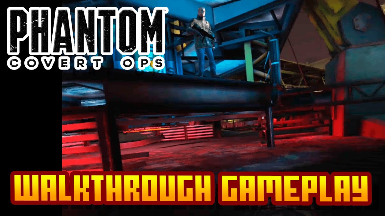 Phantom: Covert Ops - (Oculus Quest) - Full Gameplay Walkthrough - YouTube