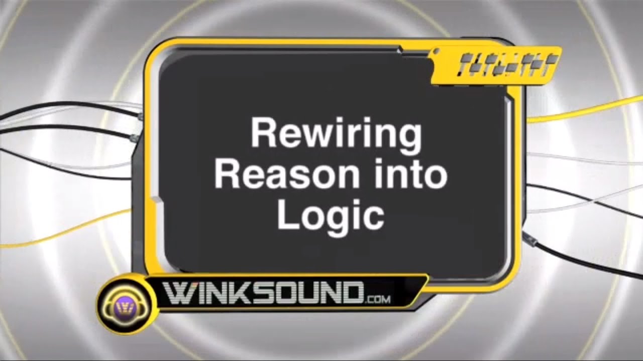 Propellerhead Reason: Rewiring With Logic Pro | WinkSound - YouTube